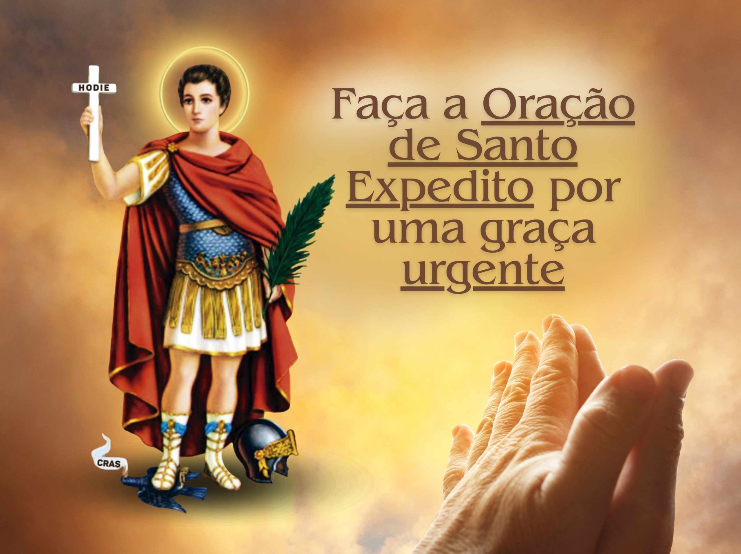 Precisa de uma graça urgente? Faça agora a Oração de Santo Expedito